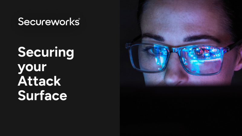 Securing your Attack Surface | Secureworks Securing your Attack Surface | Secureworks