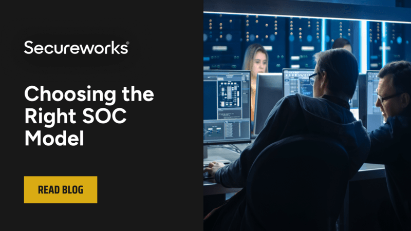 How to Choose the right SOC Model | Secureworks